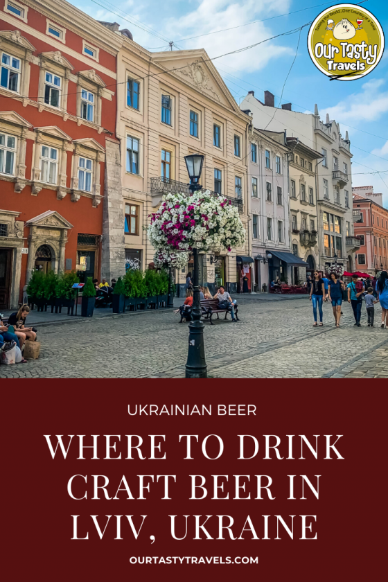 Ukrainian Beer: Where to Drink Craft Beer in Lviv, Ukraine